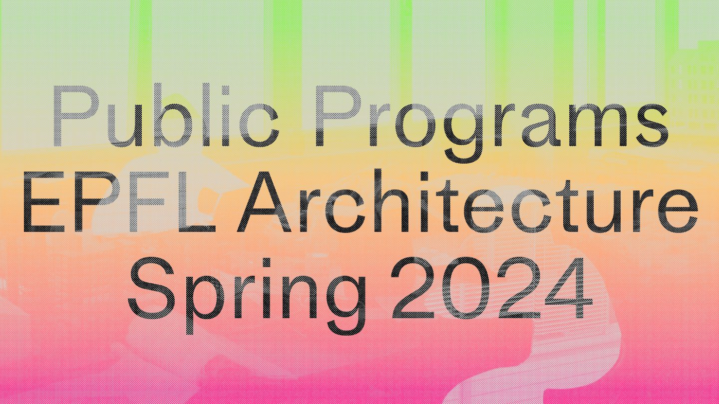 Architecture ‒ ENAC ‐ EPFL